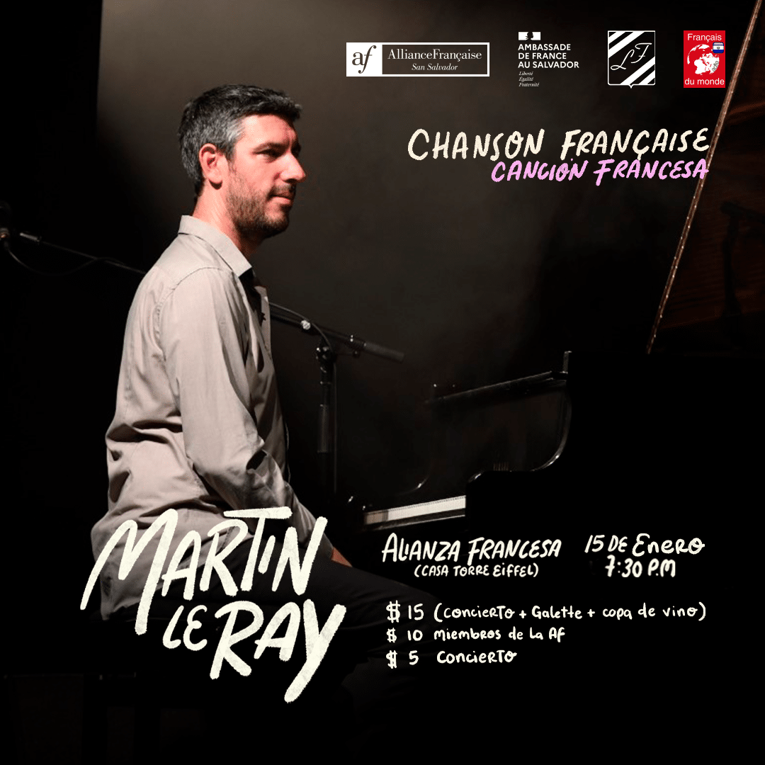 Noche de galette y concierto con Martin Le Ray - Alianza Francesa San ...
